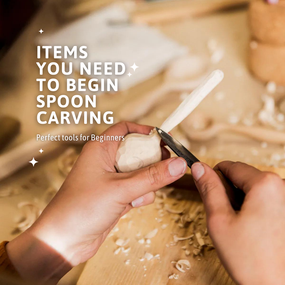 Top 3 Items You Need to Begin Spoon Carving! – Melanie Abrantes Designs